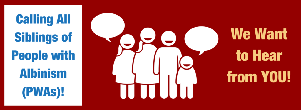 Sibling Survey - National Organization for Albinism and Hypopigmentation